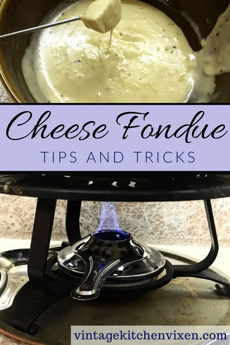 Easy Cheese Fondue: Everything You Need to Know - Vintage Kitchen Vixen