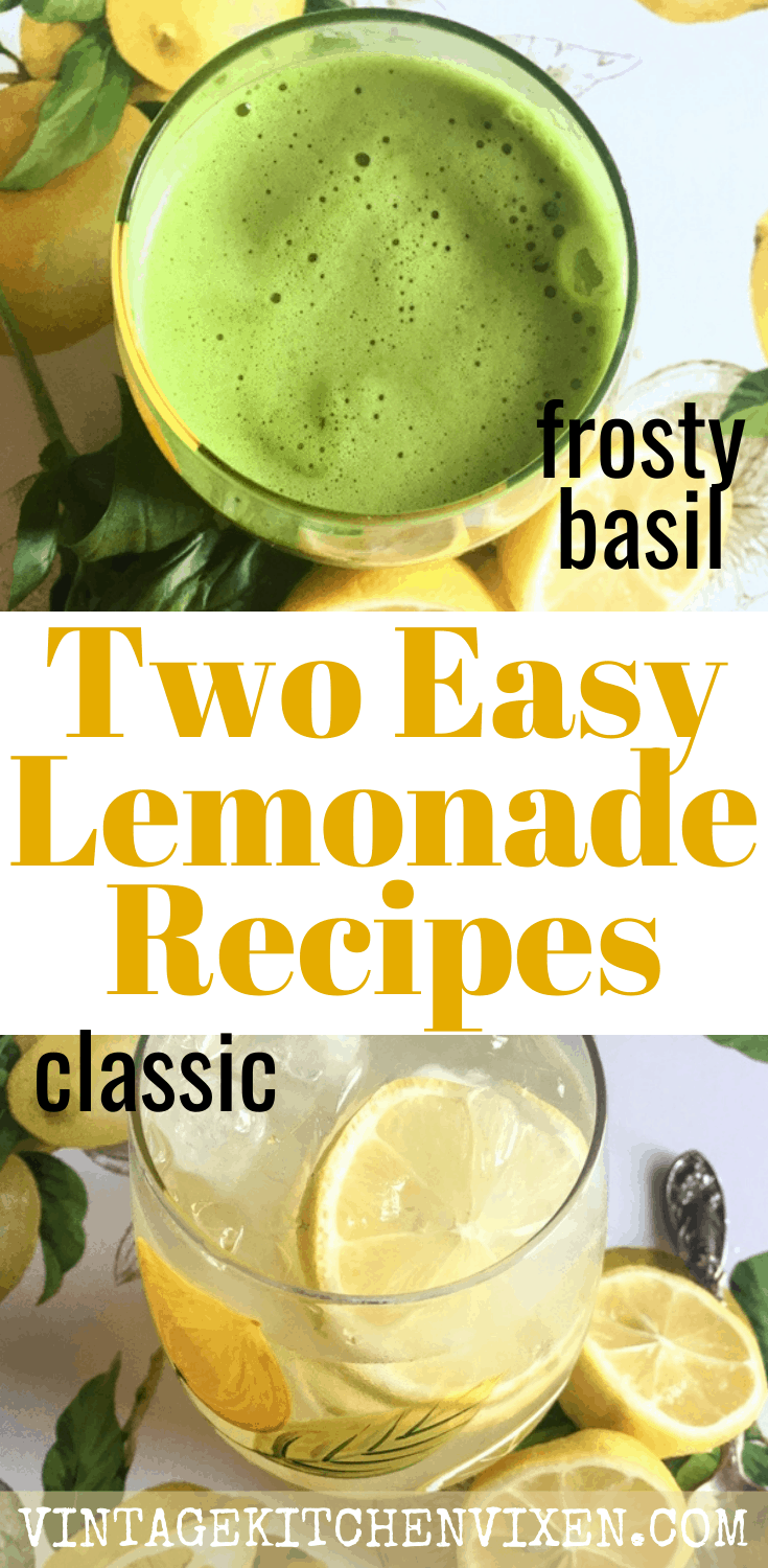 A Vintage Lemonade Recipe (and a modern one, too) - Vintage Kitchen Vixen